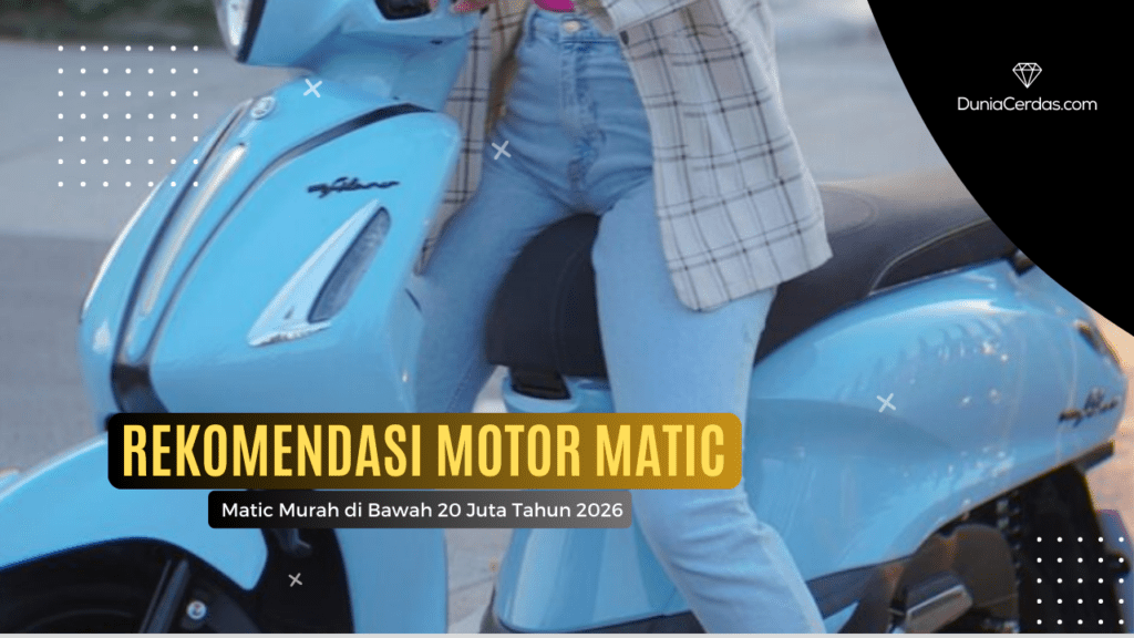 Motor Matic Murah di Bawah 20 Juta Tahun 2026