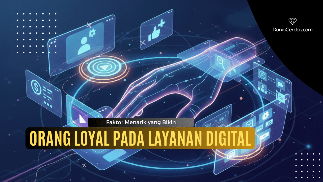 Layanan Digital Kini Makin Digemari Orang, Ini Penyebabnya